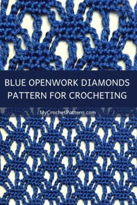 Blue openwork diamonds crochet pattern | Mycrochetpattern