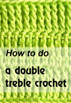 How to do a double treble crochet | Mycrochetpattern