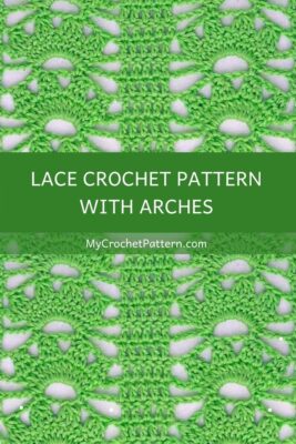 Lace crochet pattern with arches | Mycrochetpattern