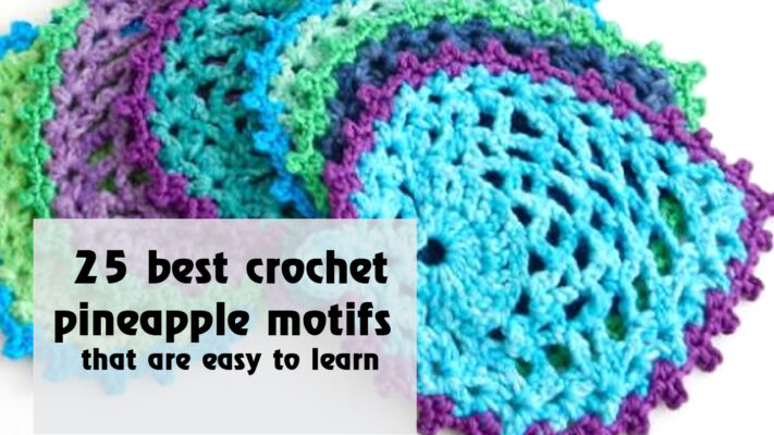 25 best crochet pineapple motifs that are easy to learn - MyCrochetPattern